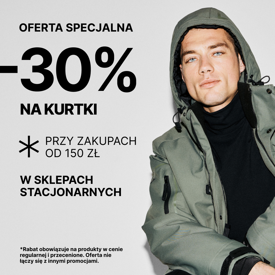 Promocja -30% na kurtki - Centrum Riviera -30% na kurtki